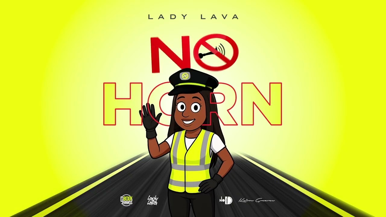 No Horn Lyrics, Lady Lava
